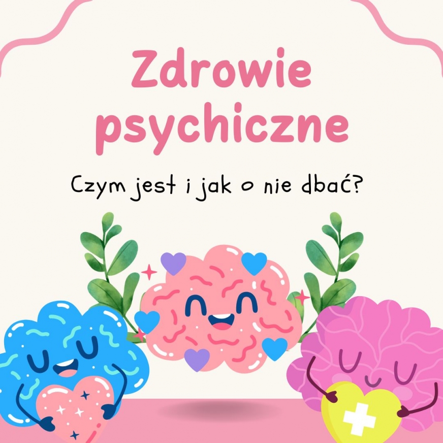 Zdrowie psychiczne: czym jest i jak o nie dbać?